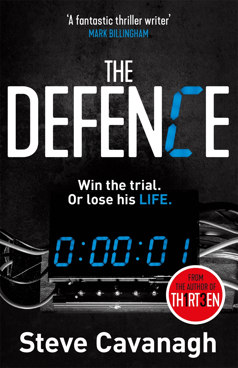 The Defence by Steve Cavanagh | Headline Publishing Group, home of ...
