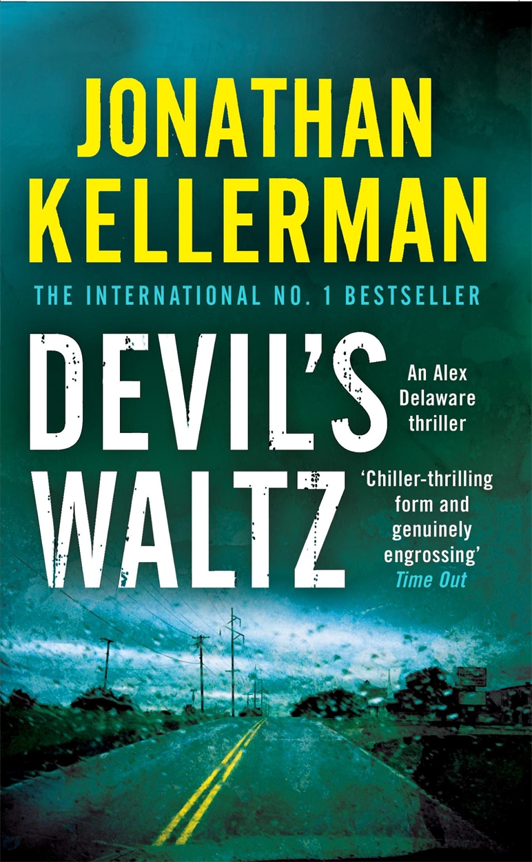Devil's Waltz (Alex Delaware series, Book 7) by Jonathan Kellerman ...