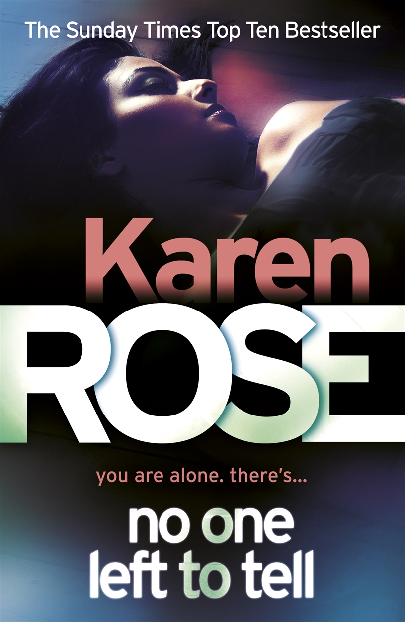 No One Left To Tell The Baltimore Series Book 2 By Karen Rose