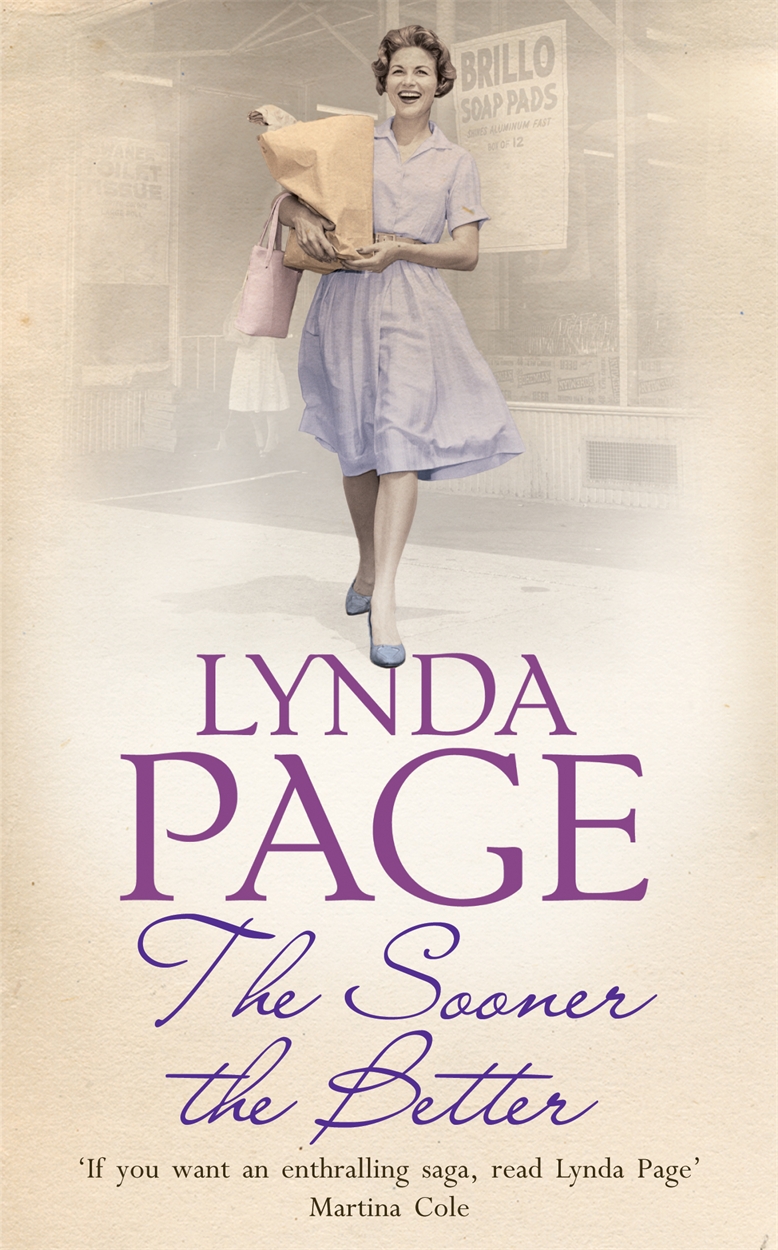 The Sooner The Better by Lynda Page | Headline Publishing Group, home ...
