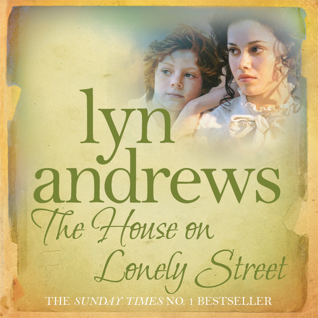 The House on Lonely Street by Lyn Andrews | Headline Publishing Group ...