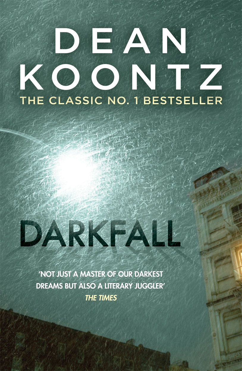 Darkfall by Dean Koontz | Headline Publishing Group, home of ...