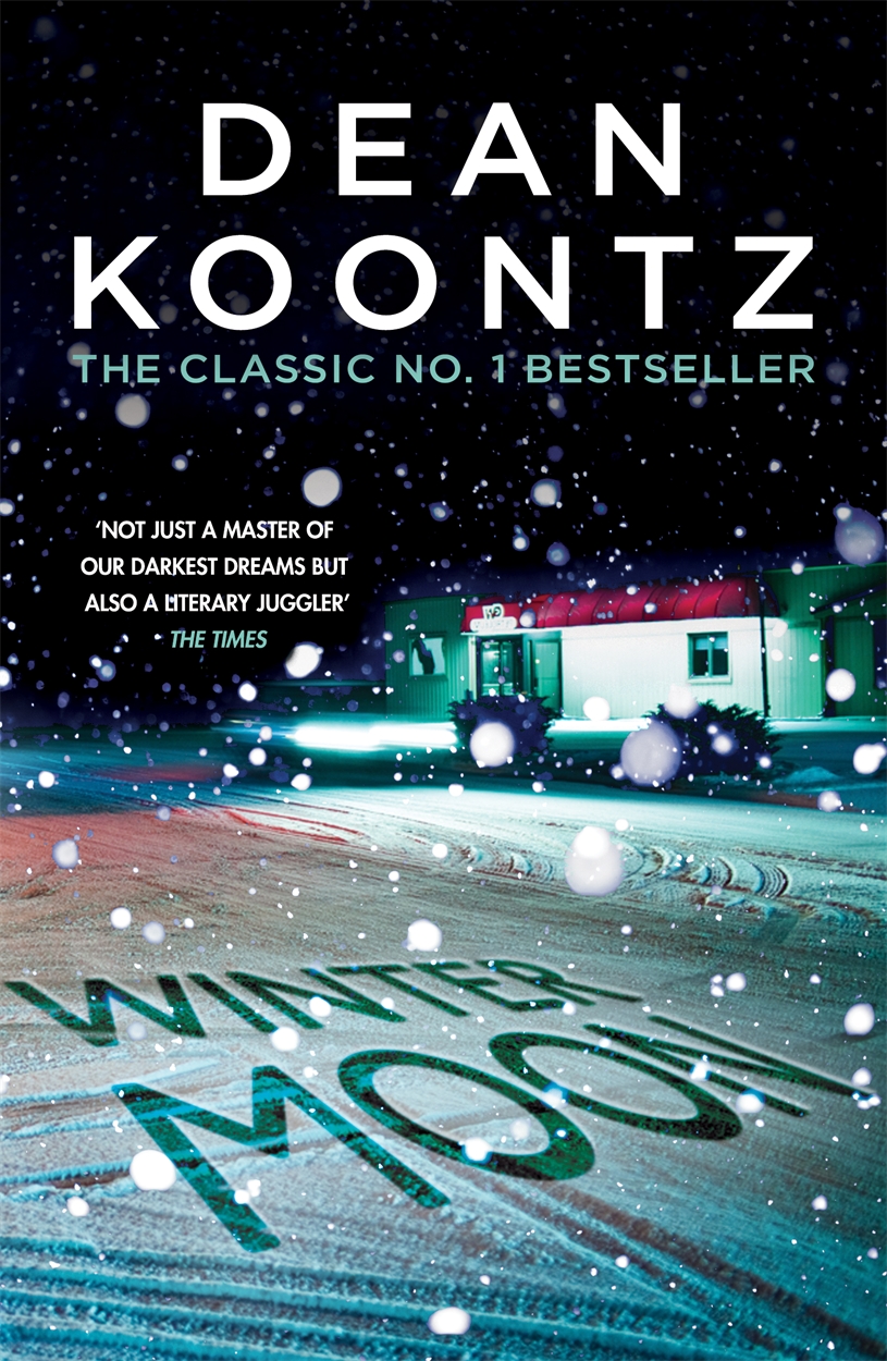 Winter Moon by Dean Koontz | Headline Publishing Group, home of ...