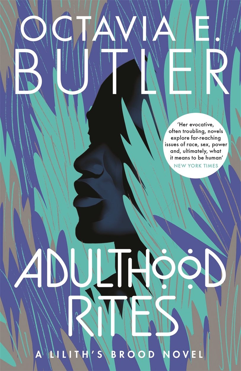 Adulthood Rites by Octavia E. Butler | Headline Publishing Group, home ...