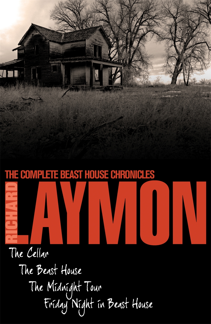 The Complete Beast House Chronicles by Richard Laymon | Headline ...