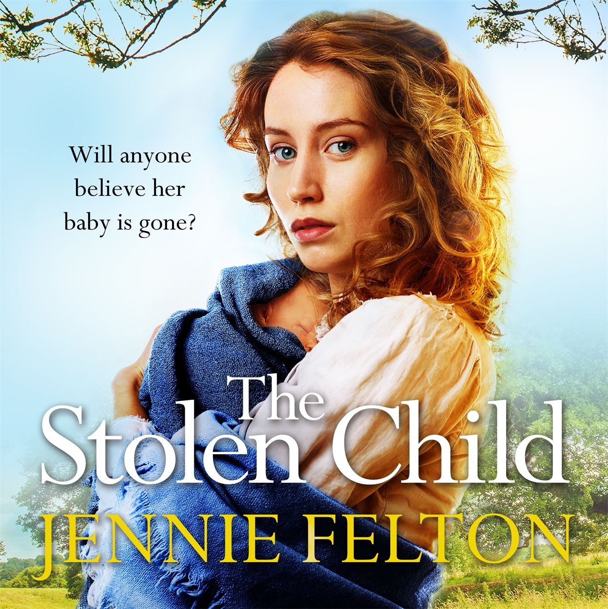 The Stolen Child by Jennie Felton | Headline Publishing Group, home of ...