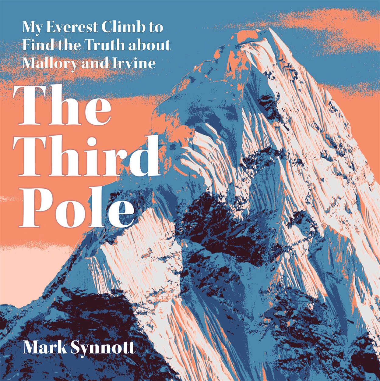 The Third Pole by Mark Synnott | Headline Publishing Group, home of ...