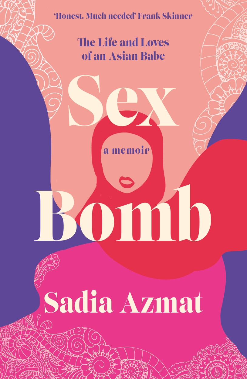 Sex Bomb by Sadia Azmat | Headline Publishing Group, home of ...