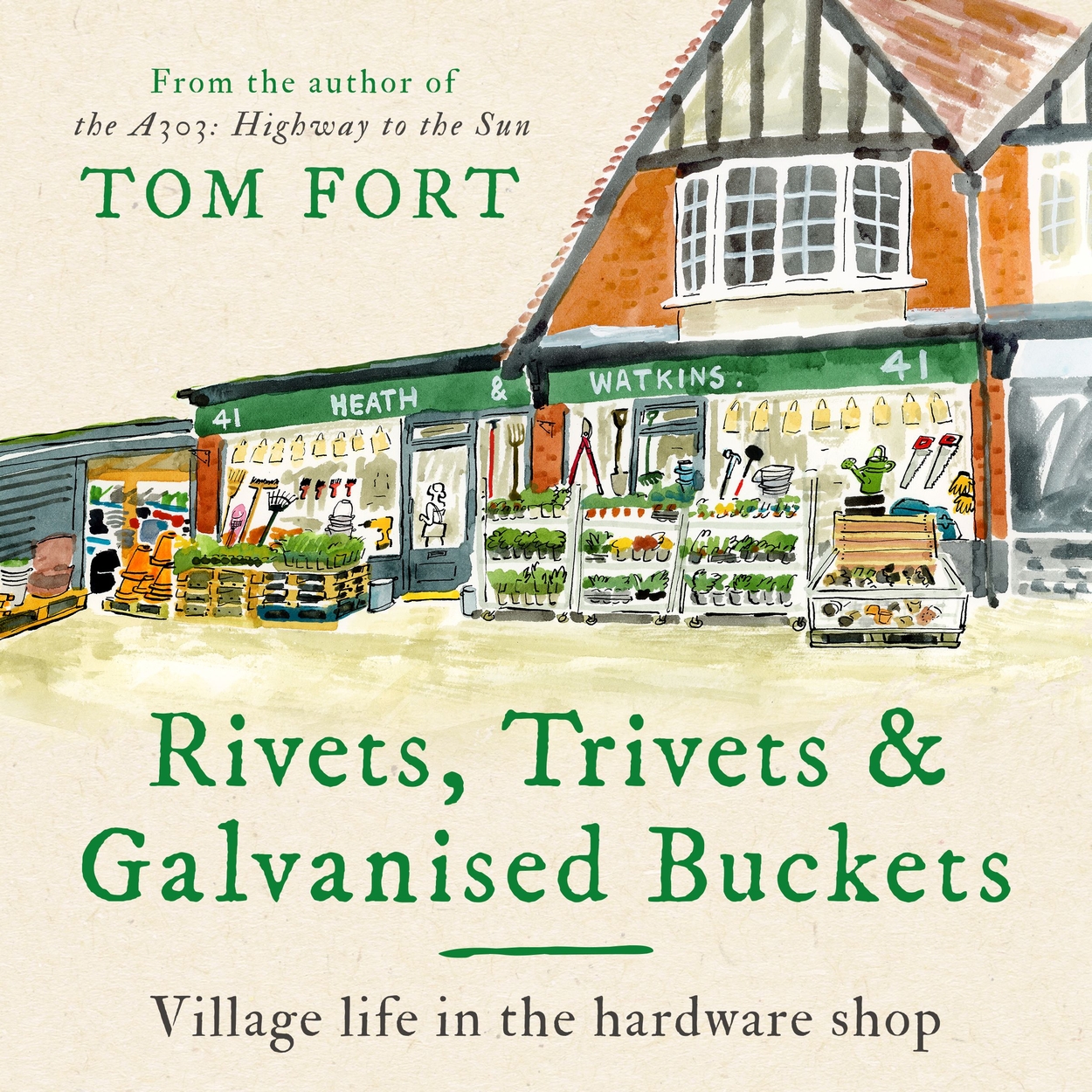 Rivets, Trivets and Galvanised Buckets by Tom Fort | Headline ...