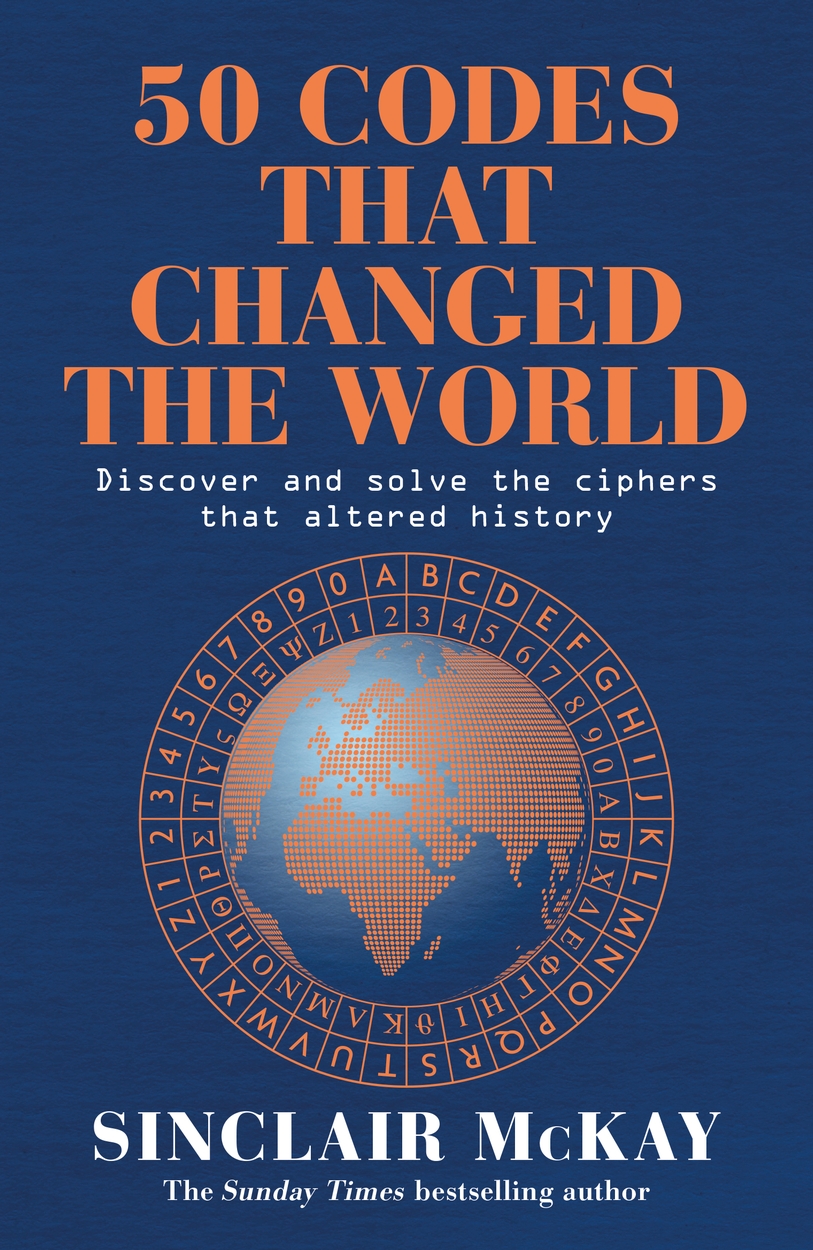 50 Codes that Changed the World by Sinclair McKay | Headline Publishing ...