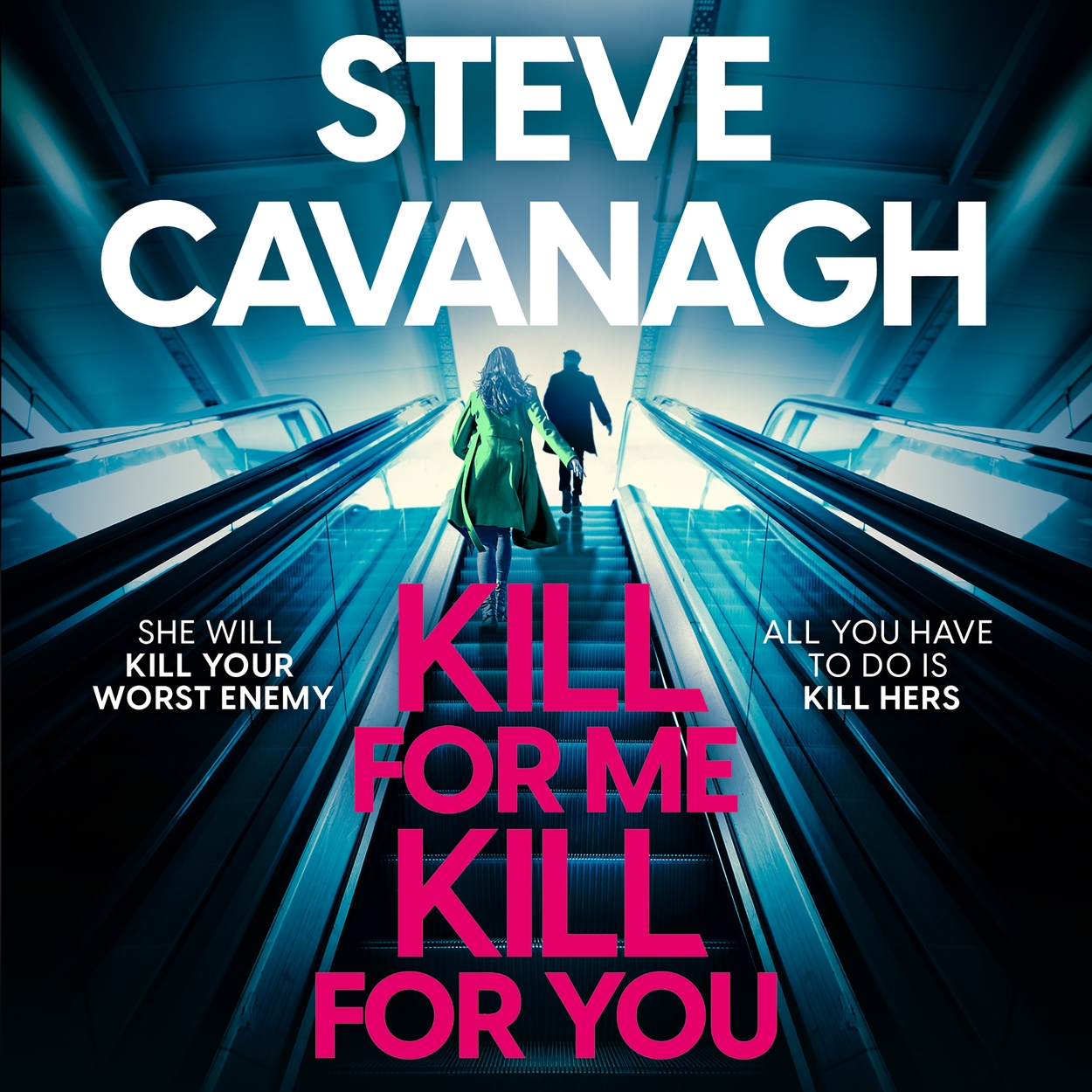 Kill For Me Kill For You by Steve Cavanagh | Headline Publishing Group ...