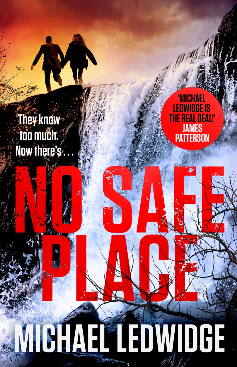 No Safe Place by Michael Ledwidge | Headline Publishing Group, home of ...