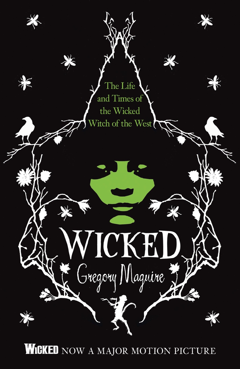 Wicked by Gregory Maguire | Headline Publishing Group, home of ...
